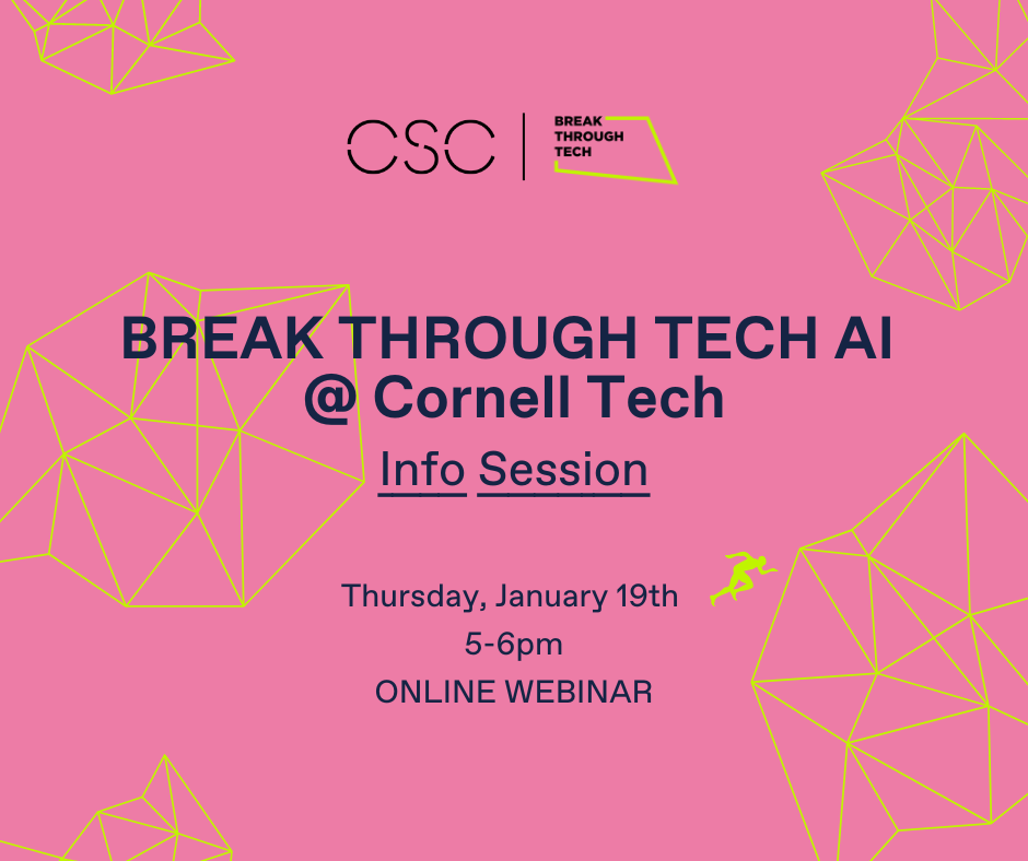 CSC Webinar: Break Through Tech AI @ Cornell Tech | Barnard College
